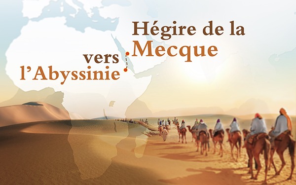 L'Hégire vers l'Afrique... Première émigration en Islam - FONDATION ...